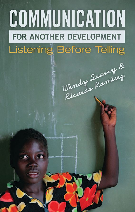 Communication for Another Development: Listening before Telling: Wendy ...