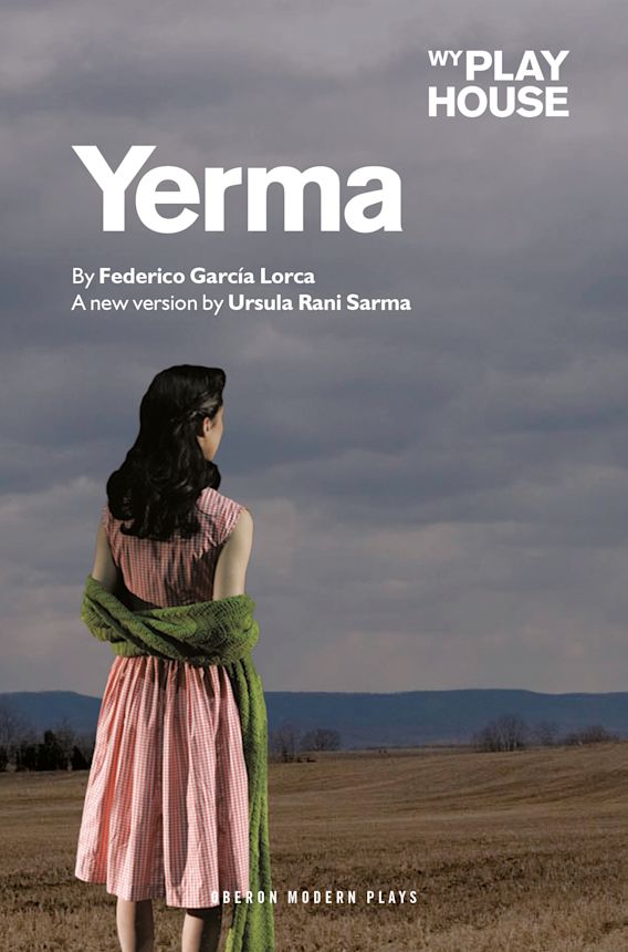 Yerma: : Oberon Modern Plays Federico García Lorca Oberon Books