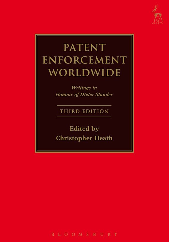 Patent Enforcement Worldwide: Writings in Honour of Dieter Stauder ...