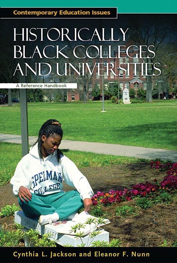 Historically Black Colleges and Universities: A Reference Handbook ...