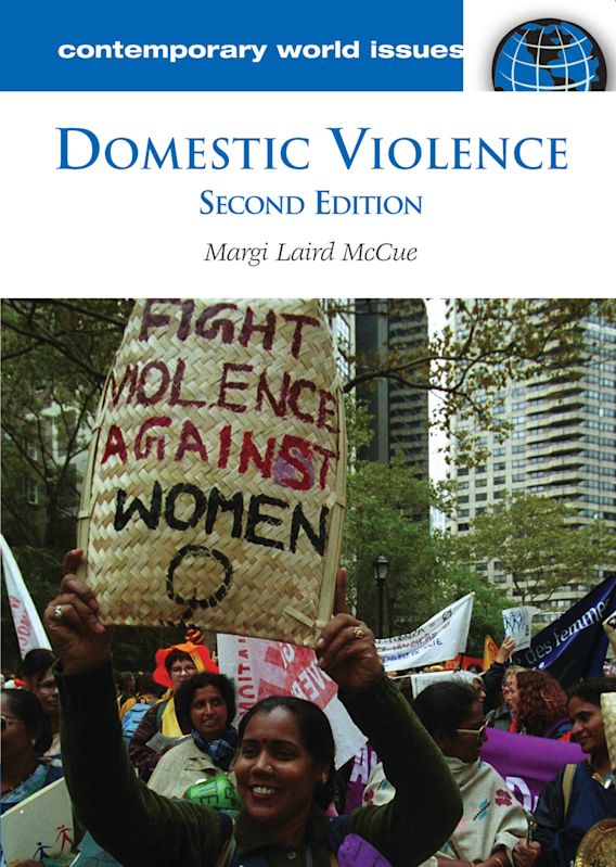 Domestic Violence: A Reference Handbook: Contemporary World Issues ...