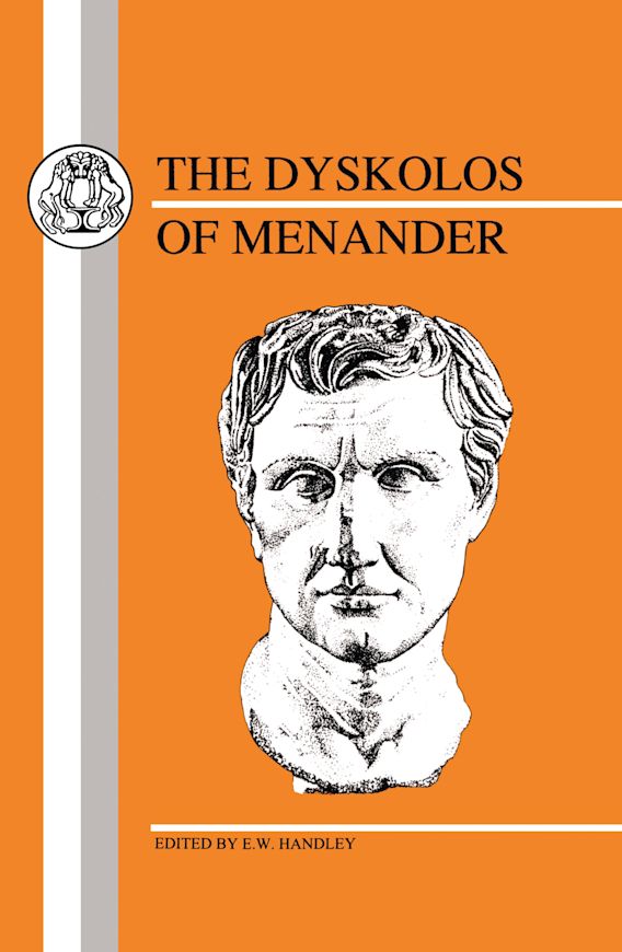 Menander: Dyskolos: : Greek Texts Menander Bristol Classical Press