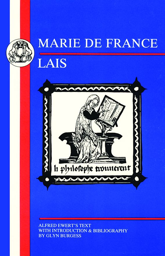 Marie de France: Lais: : French Texts Marie Bristol Classical Press