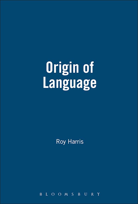 Origin Of Language: : Roy Harris: Thoemmes Continuum