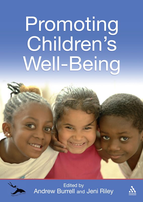 Promoting Children's Well-Being: : Andrew Burrell: Network Continuum ...