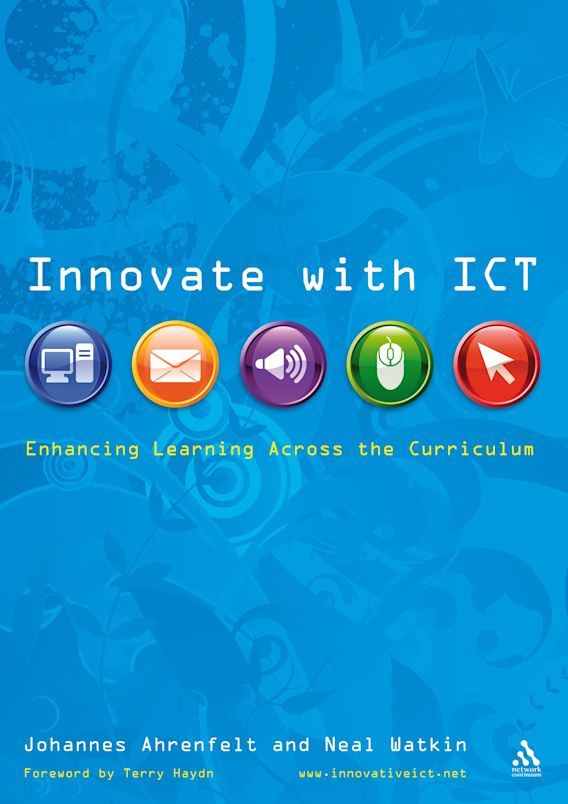 Innovate with ICT: Enhancing Learning Across the Curriculum: Johannes ...