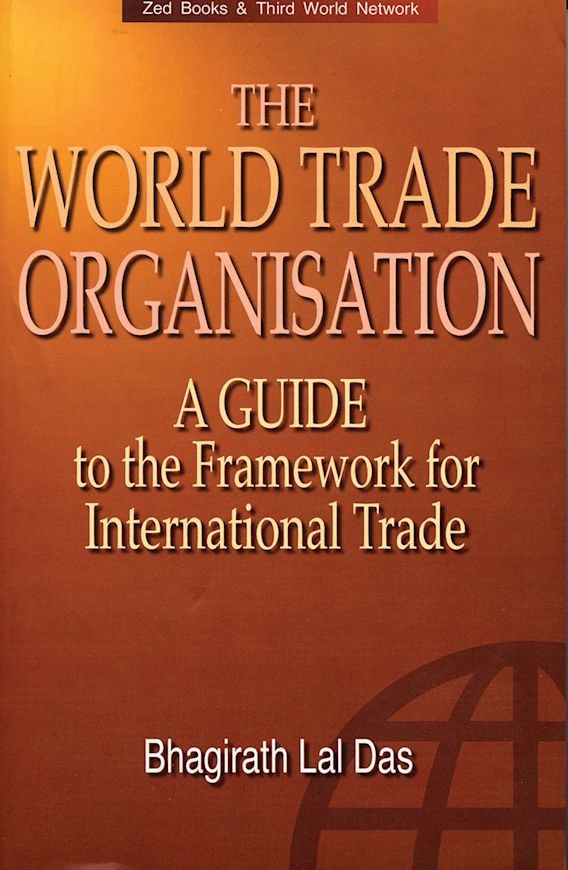 The World Trade Organization: A Guide to the New Framework for ...