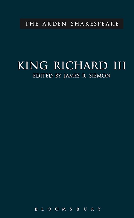 King Richard III: Third Series: The Arden Shakespeare Third Series ...