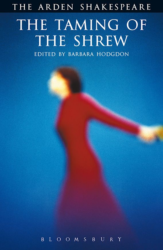 The Taming of The Shrew: Third Series: The Arden Shakespeare Third ...