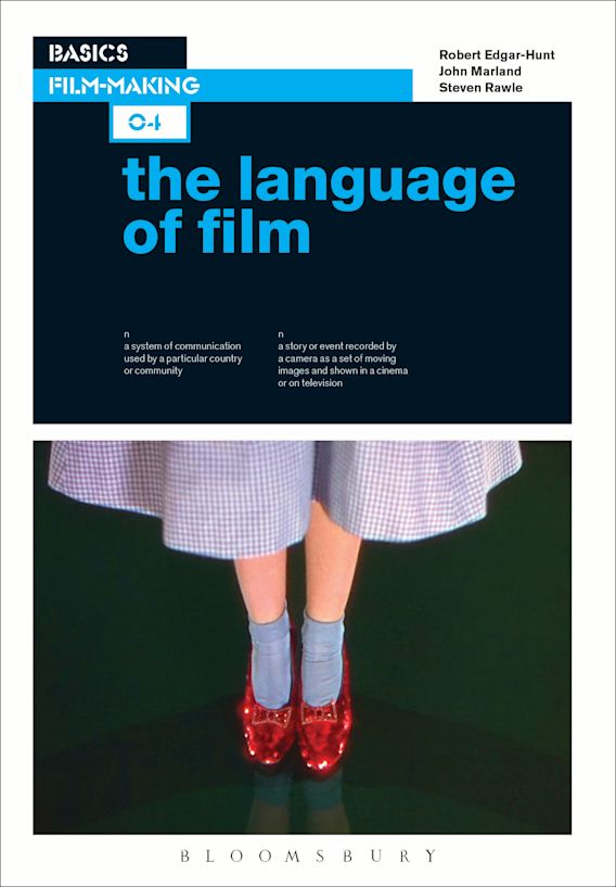 Basics Film-Making 04: The Language of Film: : Basics Filmmaking Robert ...