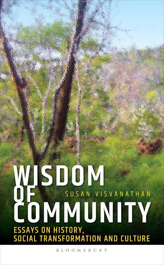 Wisdom of Community: Essays on History, Social Transformation and ...