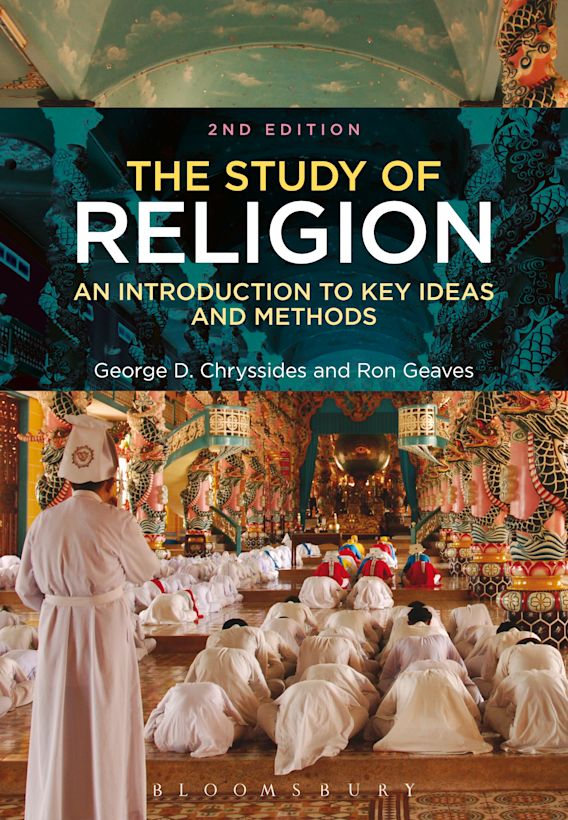 The Study of Religion: An Introduction to Key Ideas and Methods: George ...