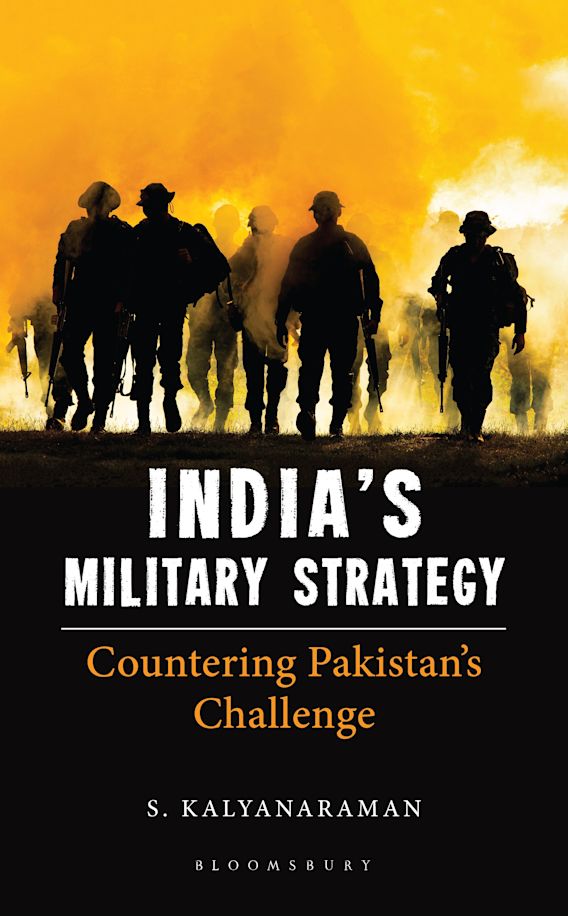 India's Military Strategy: Countering Pakistan's Challenge: S ...