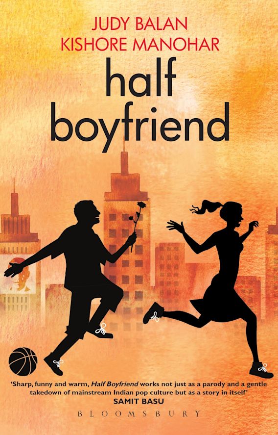 Half Boyfriend: : Judy Balan: Bloomsbury India