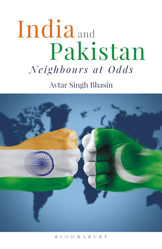 India and Pakistan: Neighbours at Odds: Avtar Bhasin: Bloomsbury India