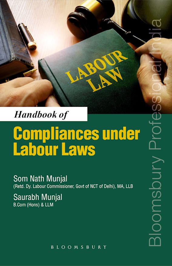 Handbook of Compliances under Labour Laws: : Som Nath Munjal ...