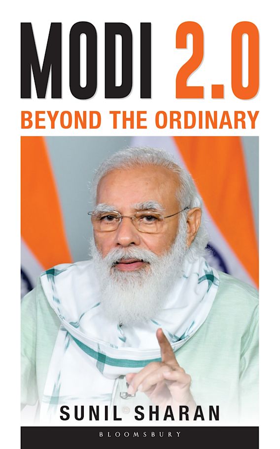 Modi 2.0: Beyond the Ordinary: Sunil Sharan: Bloomsbury India