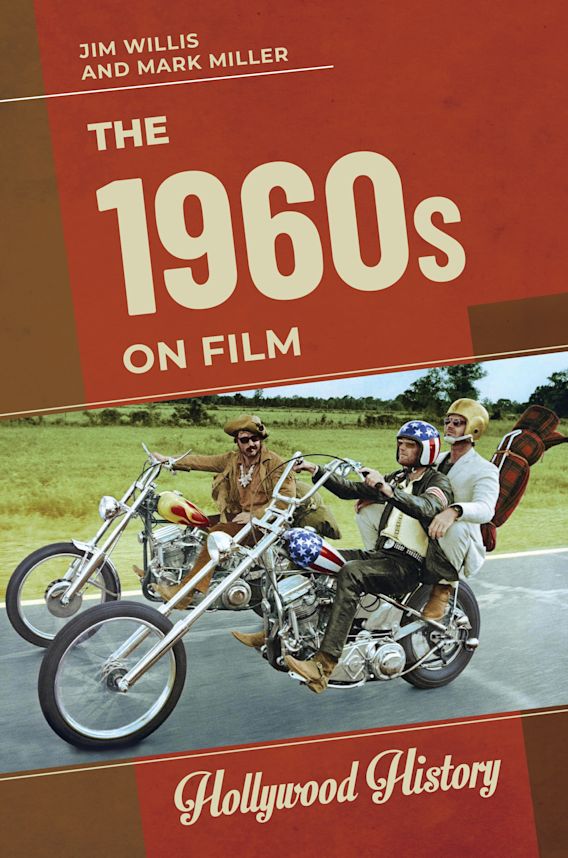 The 1960s on Film: : Hollywood History Jim Willis ABC-CLIO