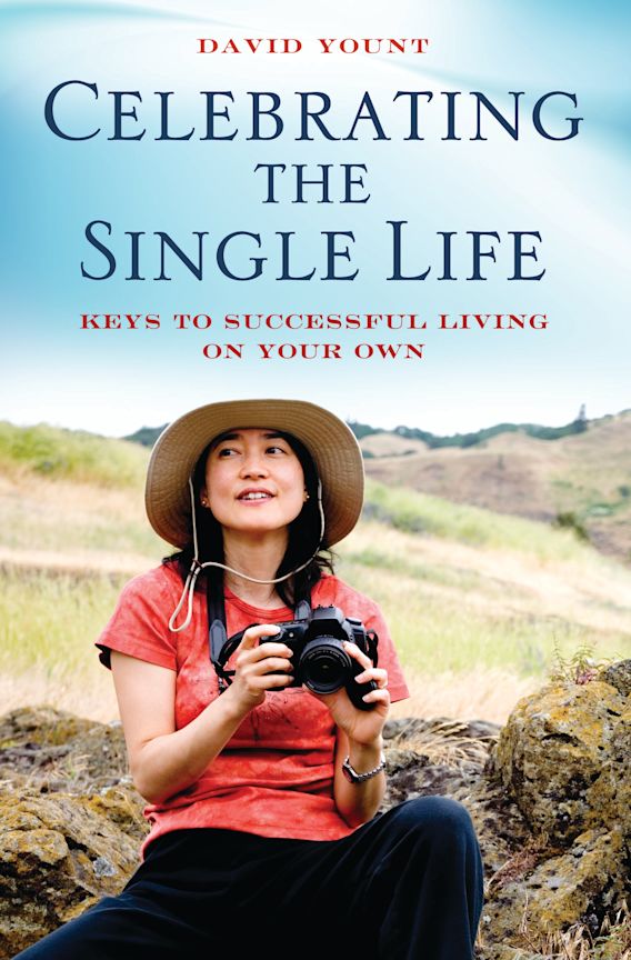 Celebrating the Single Life: Keys to Successful Living on Your Own ...