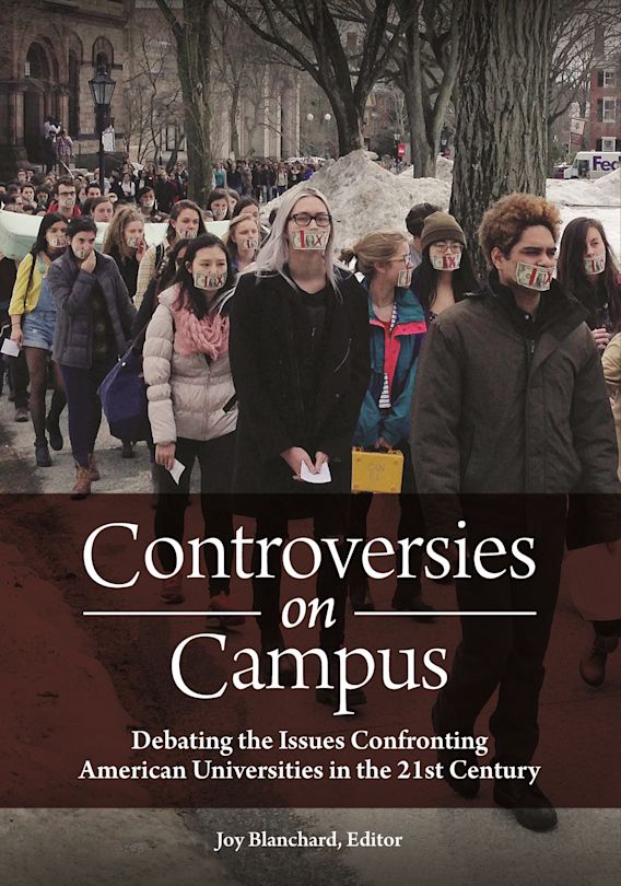 Controversies on Campus: Debating the Issues Confronting American ...