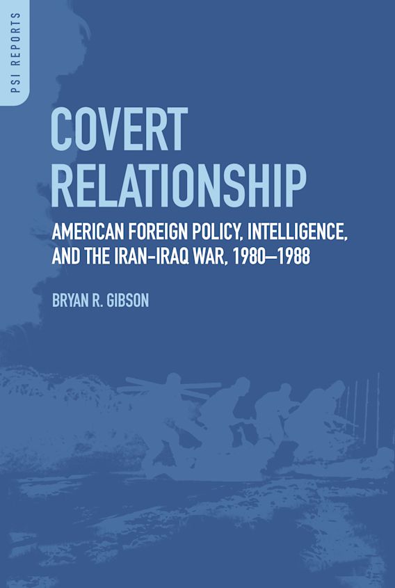 Covert Relationship: American Foreign Policy, Intelligence, and the ...
