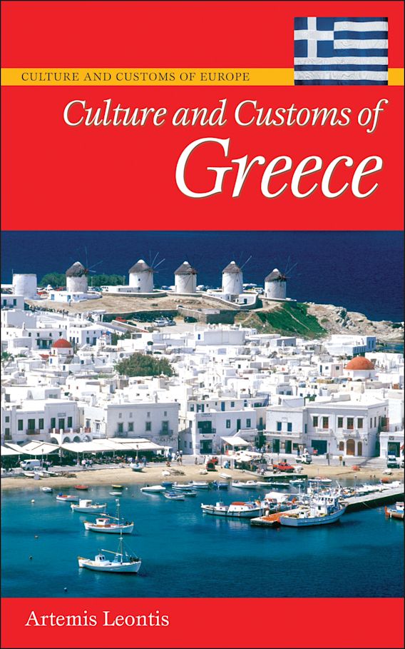 Culture and Customs of Greece: : Culture and Customs of Europe Artemis ...