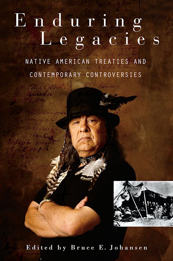 Enduring Legacies: Native American Treaties and Contemporary ...