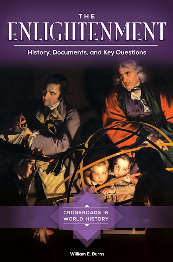 The Enlightenment: History, Documents, and Key Questions: Crossroads in ...