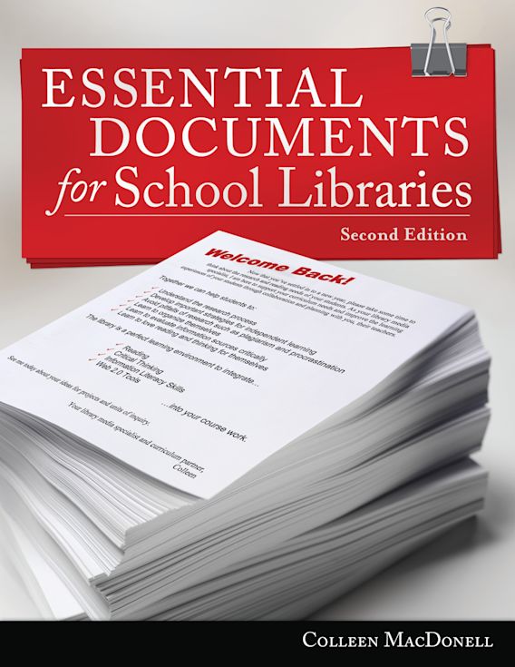 Essential Documents for School Libraries: : Colleen MacDonell: Linworth