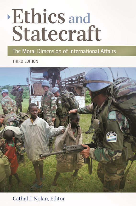 Ethics and Statecraft: The Moral Dimension of International Affairs ...