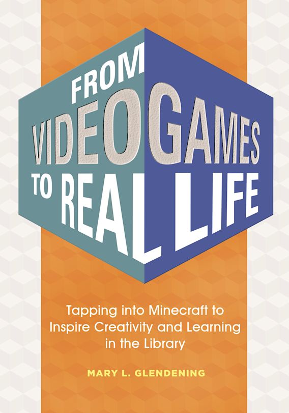 From Video Games to Real Life: Tapping into Minecraft to Inspire ...