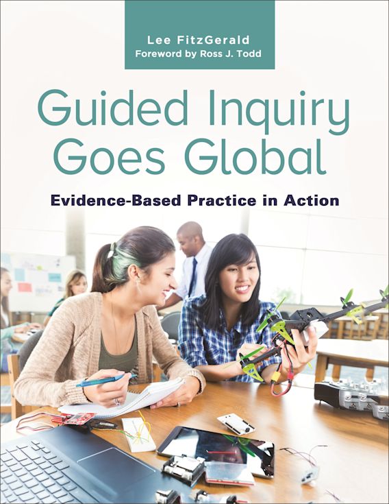 Guided Inquiry Goes Global: Evidence-Based Practice in Action: Lee ... Guided Inquiry Goes Global: Evidence-Based Practice in Action: Lee ...