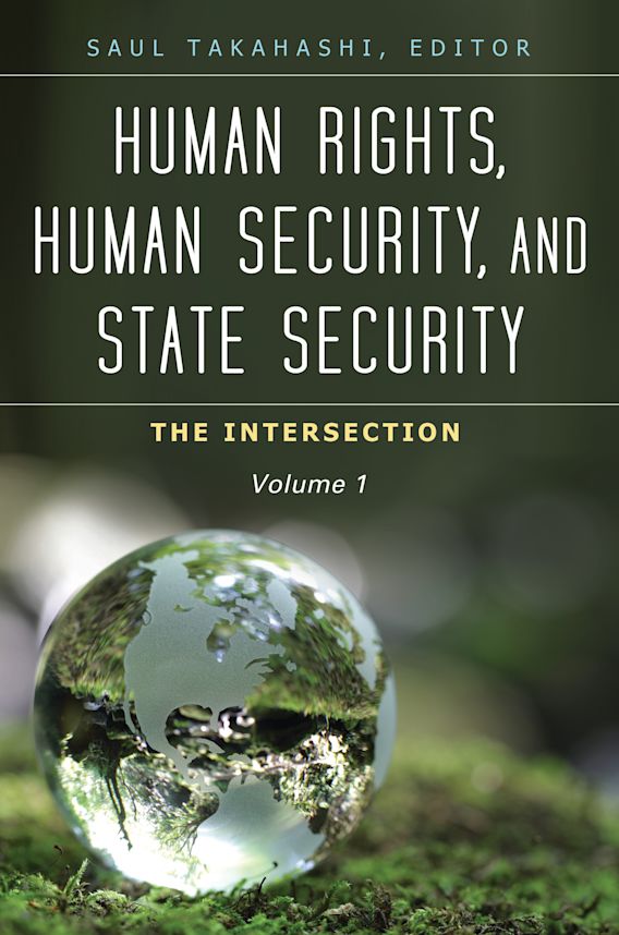 Human Rights, Human Security, and State Security: The Intersection [3 ...