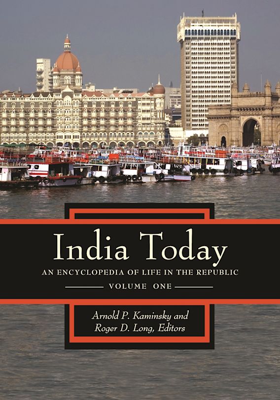 India Today [2 volumes]: An Encyclopedia of Life in the Republic [2 ...