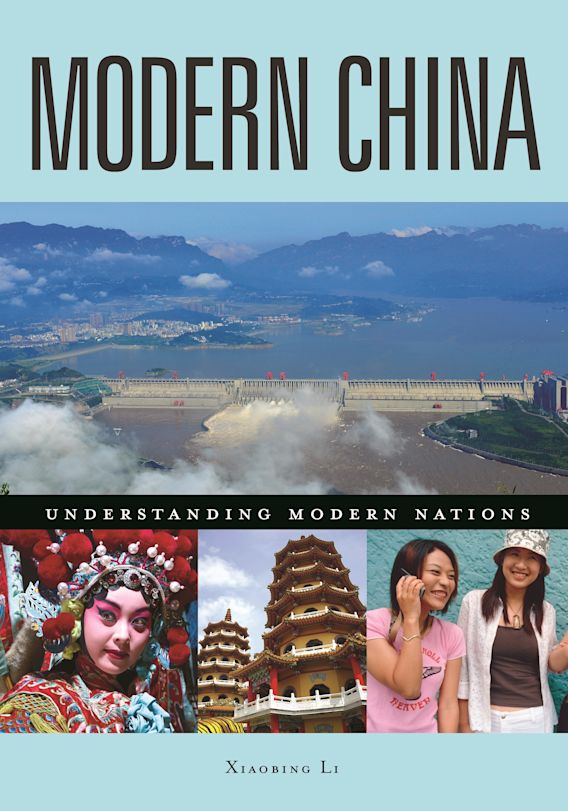 Modern China: : Understanding Modern Nations Xiaobing Li ABC-CLIO