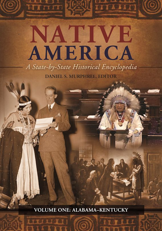 Native America [3 volumes]: A State-by-State Historical Encyclopedia [3 ...