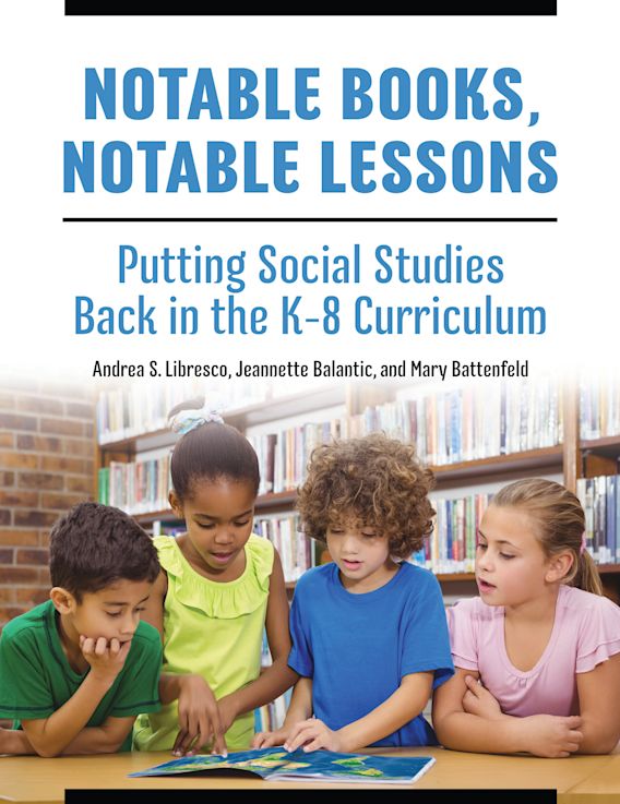 Notable Books, Notable Lessons: Putting Social Studies Back in the K-8 ...