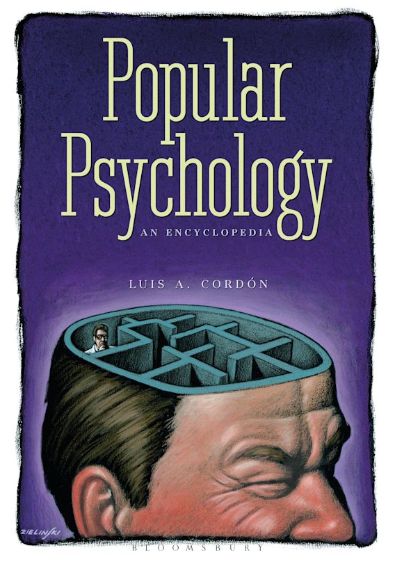 Popular Psychology: An Encyclopedia: Luis A. Cordón: Greenwood
