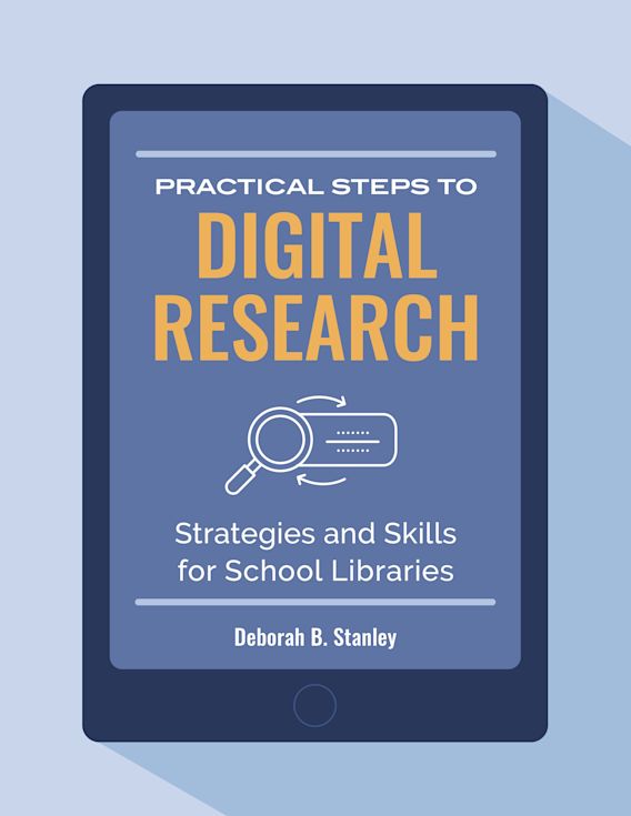 Practical Steps to Digital Research: Strategies and Skills for School ...