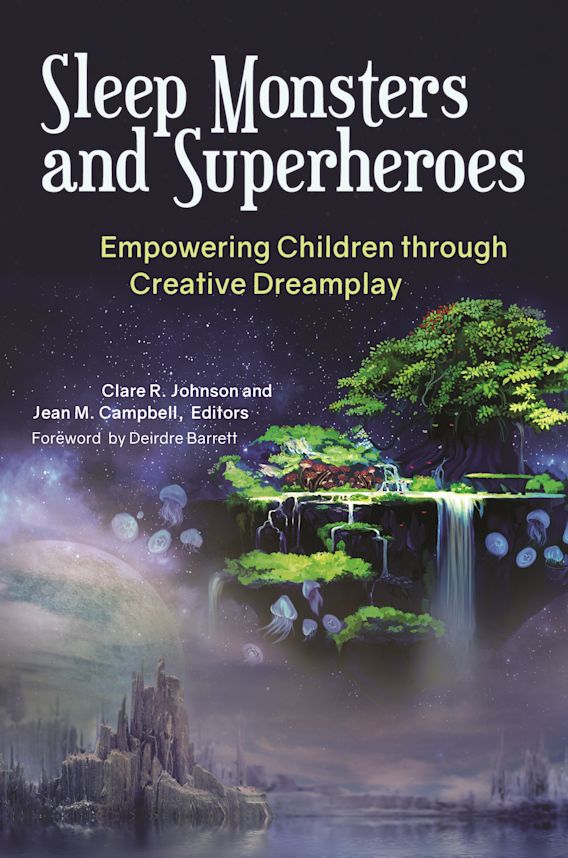 Sleep Monsters and Superheroes: Empowering Children through Creative ...