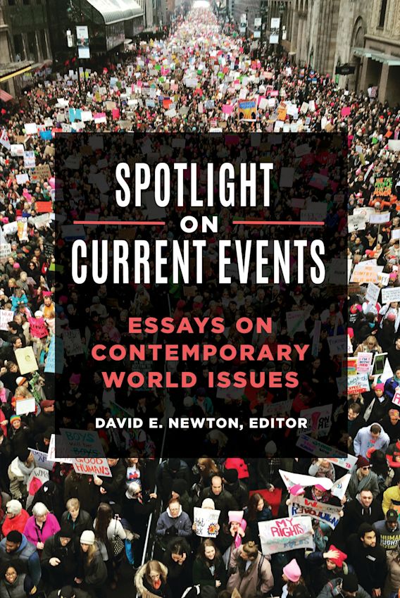 Spotlight on Current Events: Essays on Contemporary World Issues: David ...