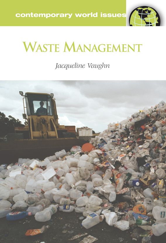 Waste Management: A Reference Handbook: Contemporary World Issues David ...
