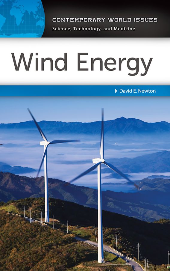 Wind Energy: A Reference Handbook: David E. Newton: ABC-CLIO