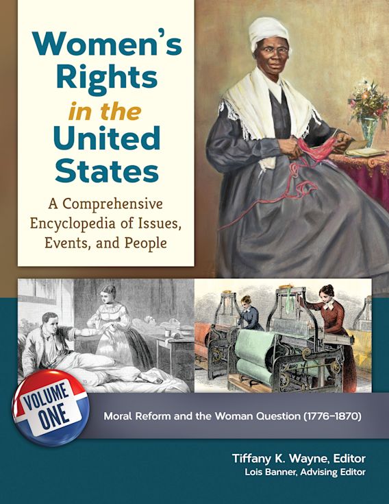 Women's Rights in the United States: A Comprehensive Encyclopedia of ...