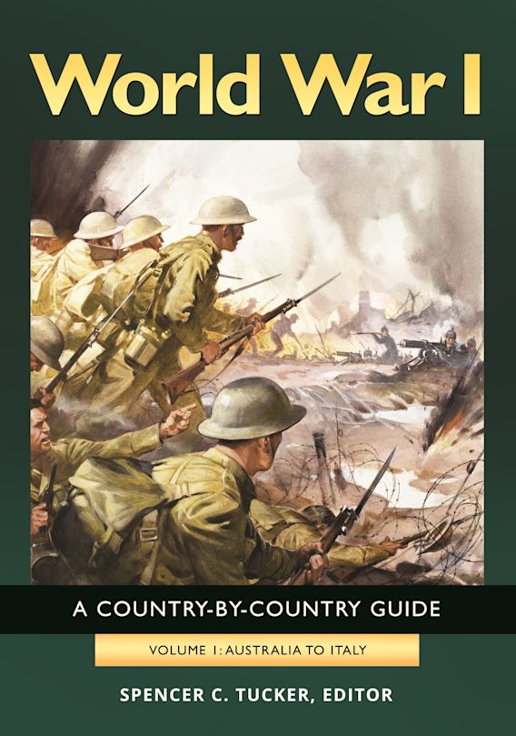 World War I: A Country-by-Country Guide [2 volumes]: Spencer C. Tucker ...