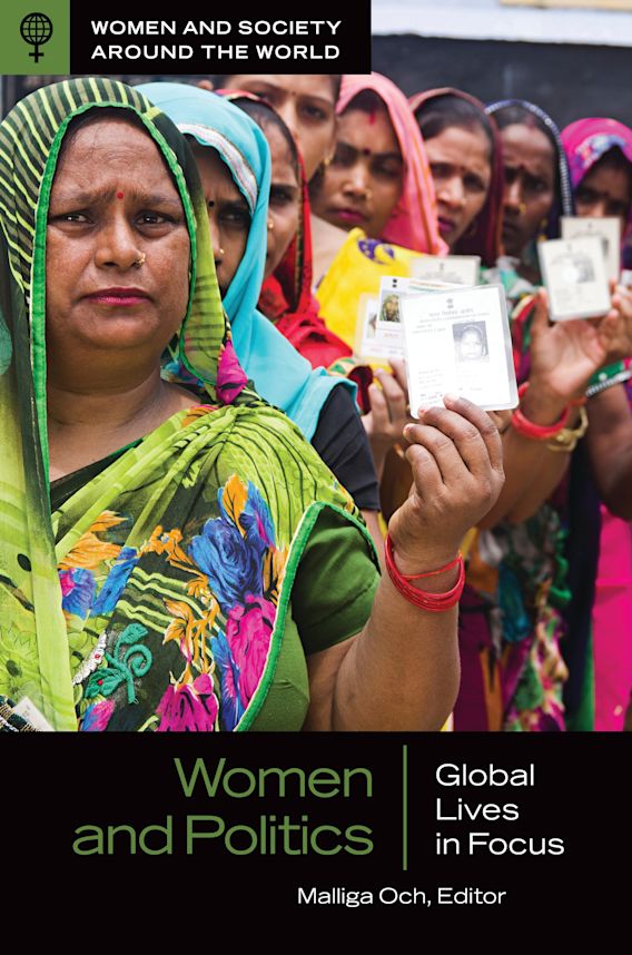 Women and Politics: Global Lives in Focus: Women and Society around the ...