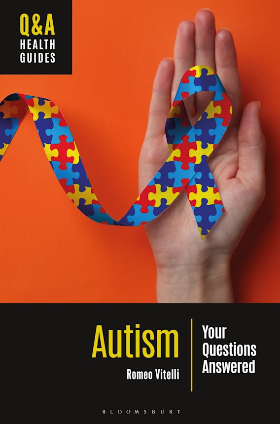 Autism: Your Questions Answered: Q&A Health Guides Romeo Vitelli ...