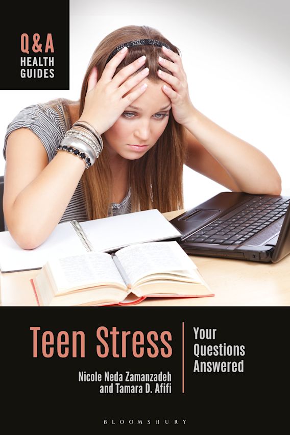 Teen Stress: Your Questions Answered: Q&A Health Guides Nicole Neda ...
