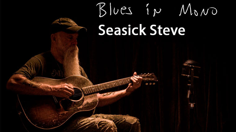 Seasick Steve - Blues in Mono - Blues Magazine