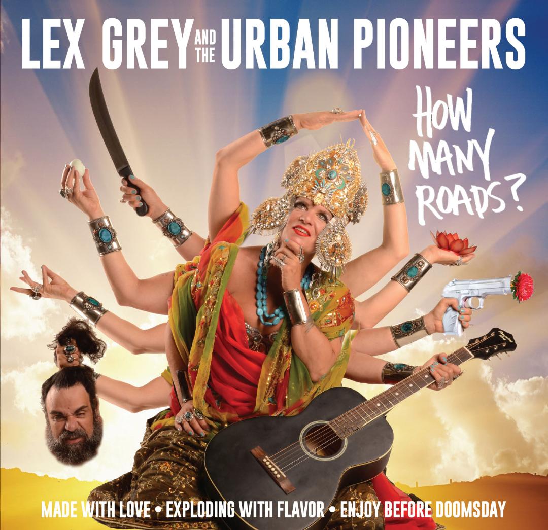 Lex Grey and the Urban Pioneers - How Many Roads - Blues Magazine